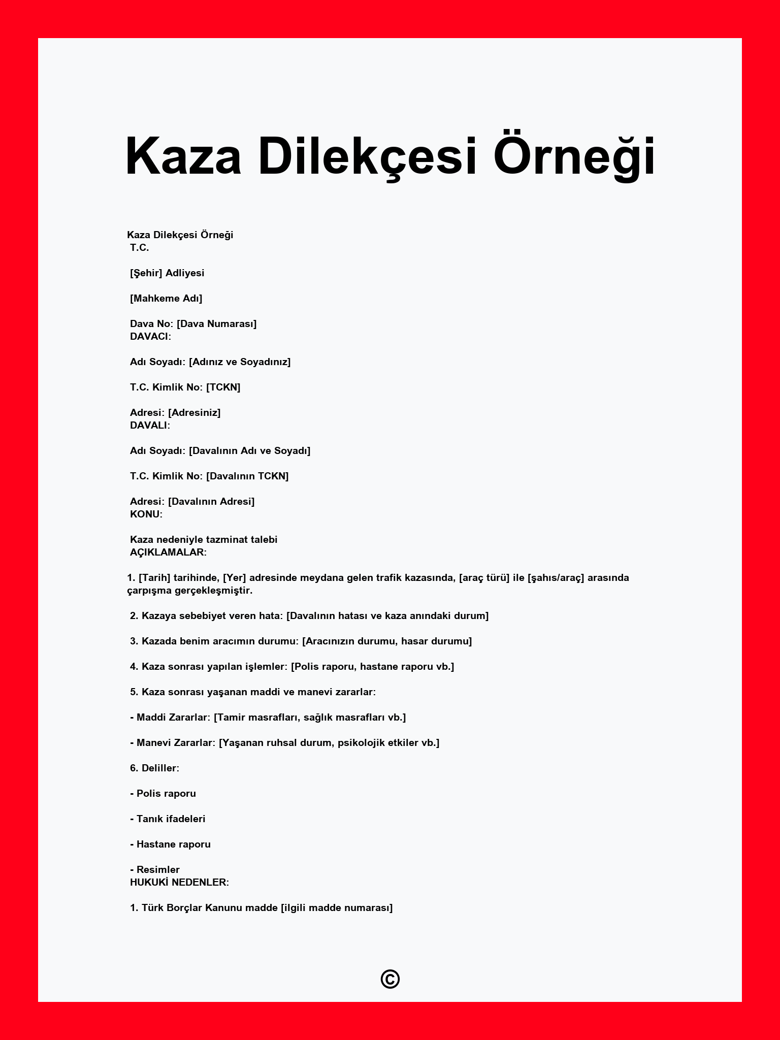 Kaza Dilekçesi Örneği